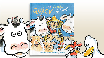 Click, Clack, Quack to School!